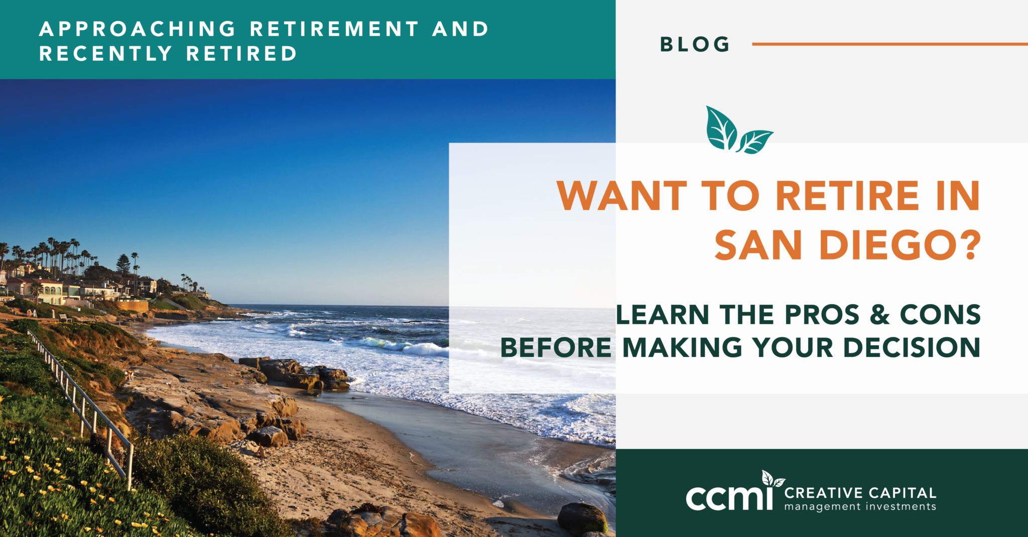 Pros and Cons of Retiring in San Diego - CCMI Creative Capital Management Investments
